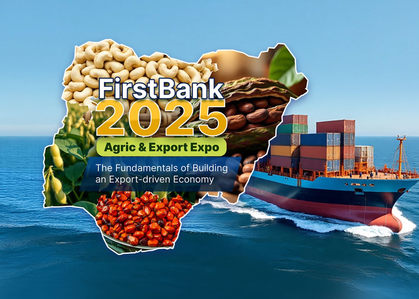 FirstBank to Host 2025 Agric, Export Conference to Boost Nigeria’s Non ...
